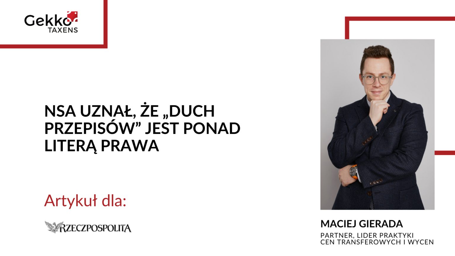 Artykuł Macieja Gierady dla „Rzeczpospolitej” - Gekko Taxens